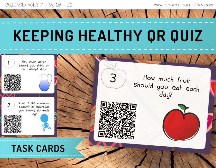 Keeping Healthy: QR Code Quiz - Educate Outside - Outdoor Lesson Ideas ...