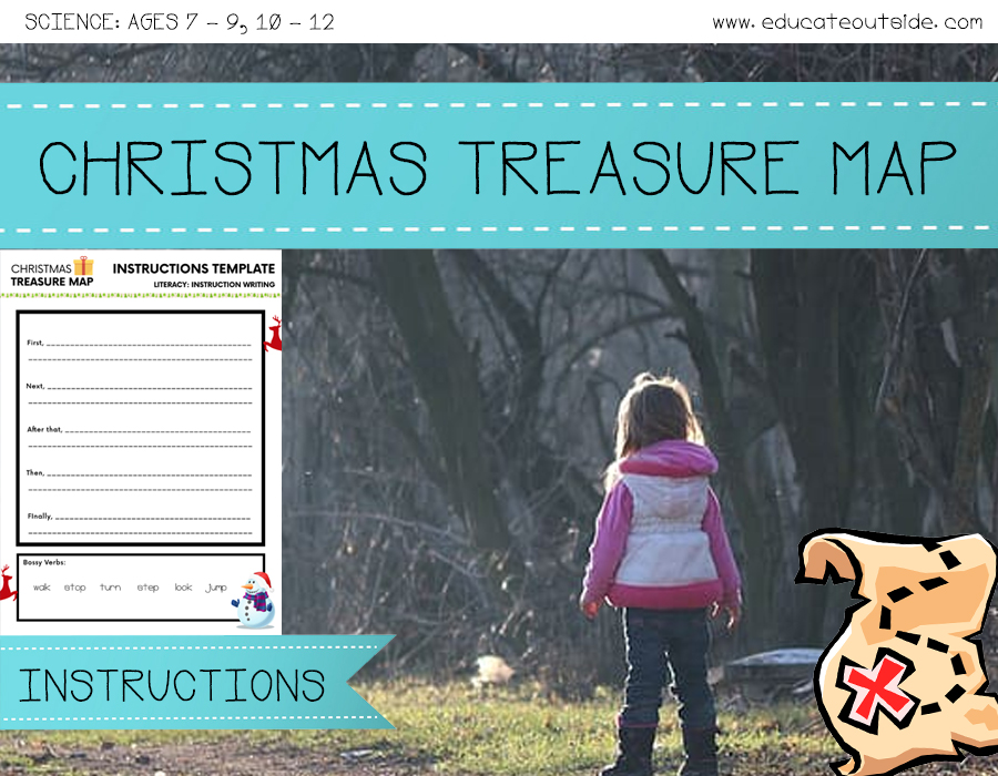 Christmas Treasure Map - Instruction Writing - Educate Outside ...